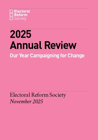 Annual Review 2025: Our Year Campaigning for Change – Electoral Reform ...
